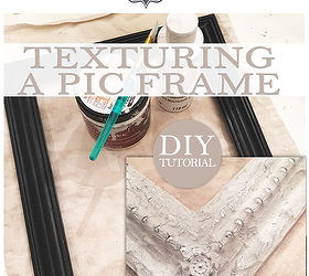 DIY - Texturing a Frame - Tutorial | Hometalk